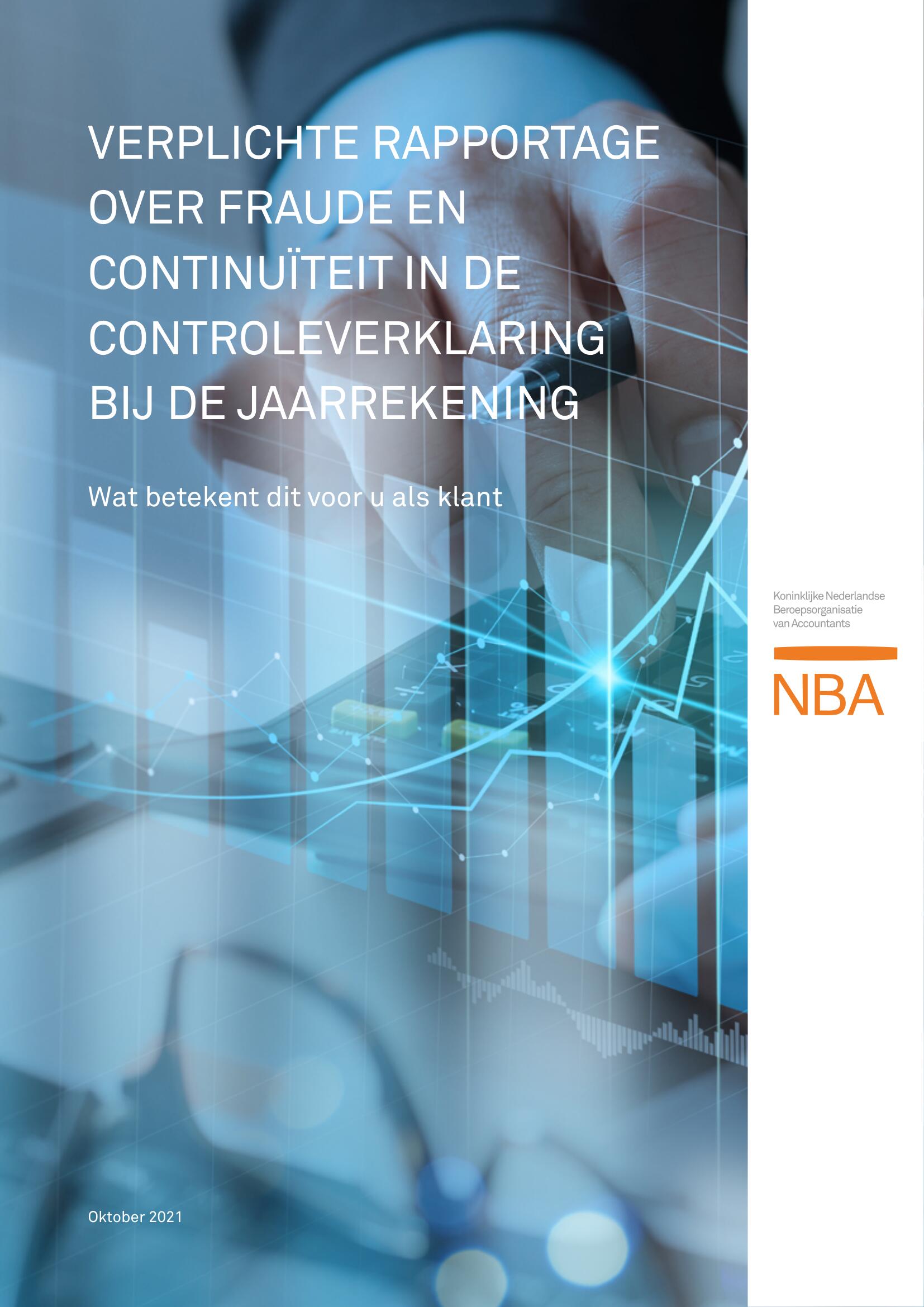 Verplichte rapportage over fraude en continuïteit in de controleverklaring